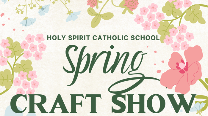 Holy Spirit Spring Craft Show | ClickBid Mobile Bidding